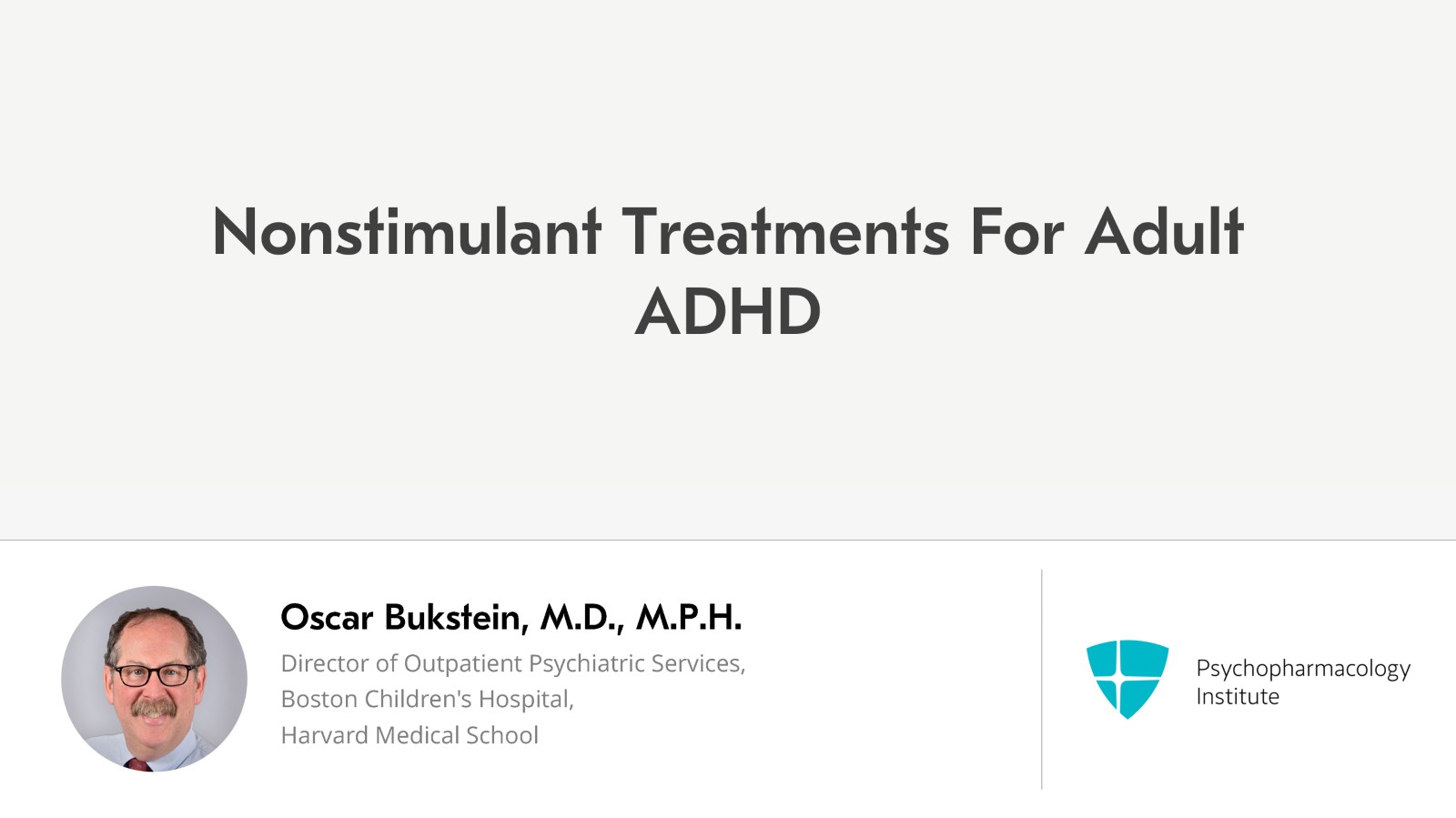 Nonstimulant Treatments For Adult ADHD | Psychopharmacology Institute